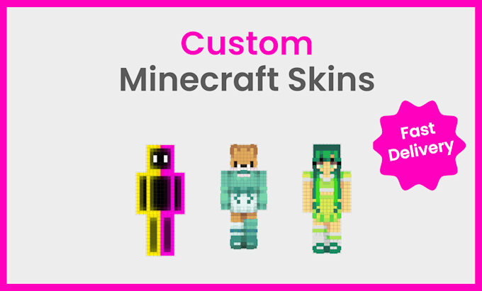 Make minecraft skin for minecraft in high quality by Kamrani7 | Fiverr