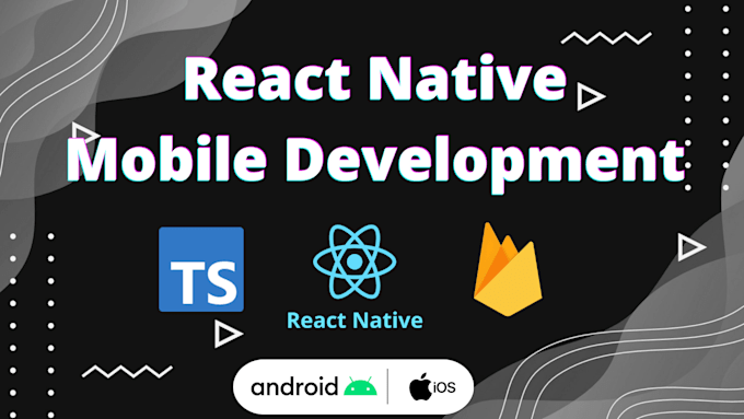 Build your mobile app with react native by Mattheuvaillant | Fiverr