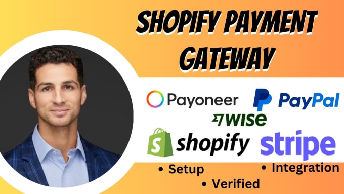 Create and integrate shopify payment gateway stripe paypal wise ... Create and integrate shopify payment gateway stripe paypal wise ...