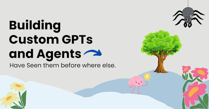 Create Custom Gpts And Agents Using Openai And Other Llms By Mrtux360 Fiverr