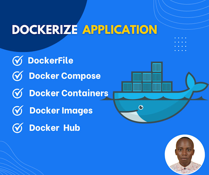 Containerize And Deploy Your Application With Docker By Johnmucheke Fiverr