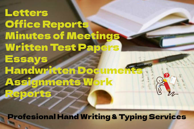 Do hand writing assignment jobs, and make powerpoint slides, projects ...