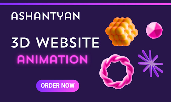 Develop 3d Web Animation With Webgl Threejs By Ashantyan Fiverr
