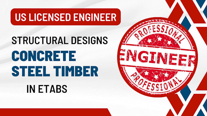 Do us licensed stamp structural design of concrete, steel, and timber ...