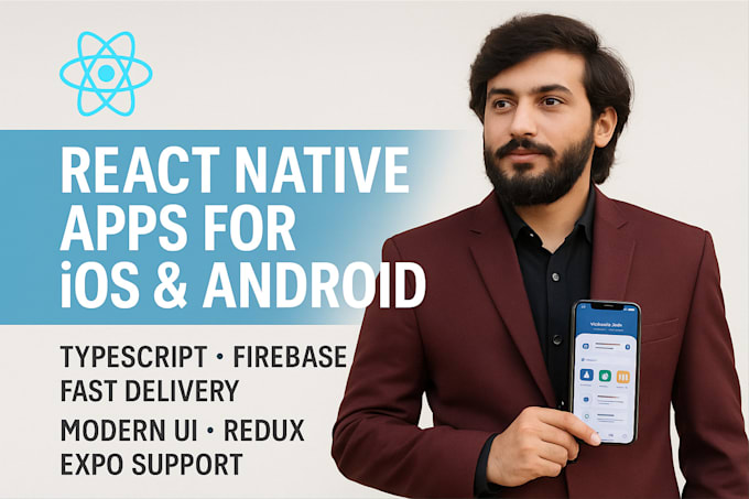 Build react native ios and android mobile app firebase expo by Jawadfiverrpro | Fiverr