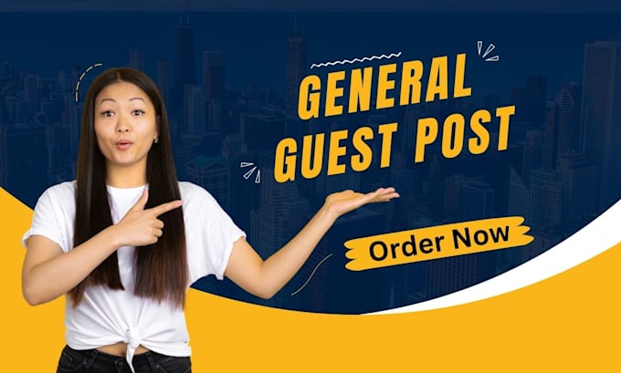 Publish do follow general guest post with high da and dr by Junaidhakam ...