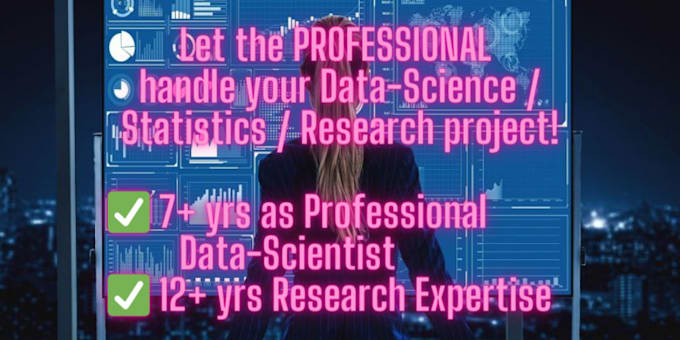 Conduct, visualize, and explain any statistics, ml, dl, timeseries, nlp projects