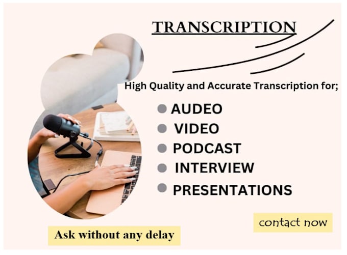 Deliver accurate transcripts for any english video or audio by Expert ...