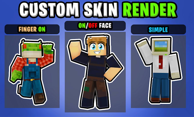 Make 5 custom minecraft skin render by Benjamingrillo | Fiverr
