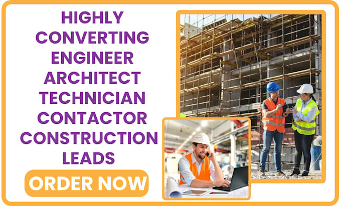 Generate engineer leads architect technical contractor construction ...