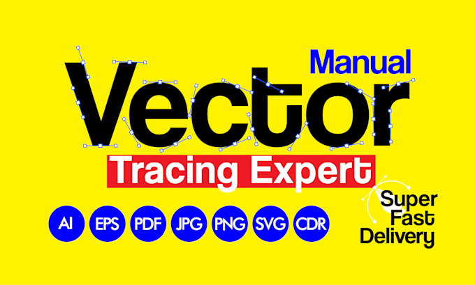 Vector trace, convert logo to vector, image jpeg png pdf psd to ai svg ...