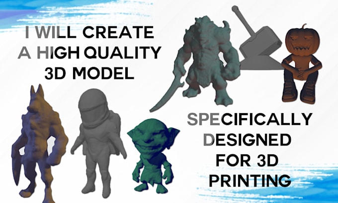 Create a high quality 3d model specifically designed for 3d printing by Frryartz | Fiverr