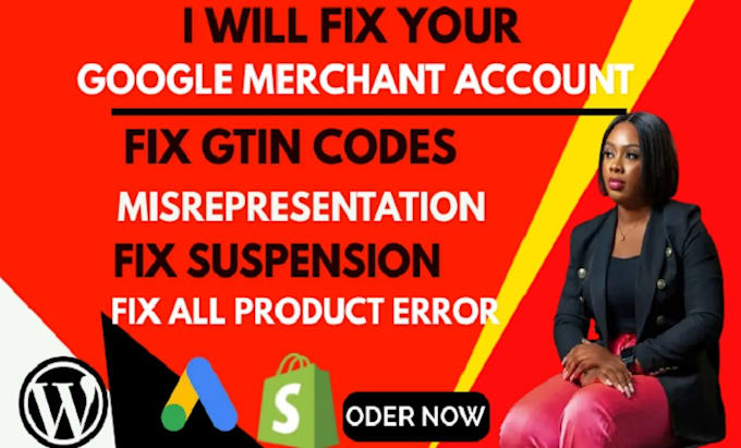 Fix google merchant center suspension, misrepresentation, shopping ads, gtin by Mayor_major | Fiverr