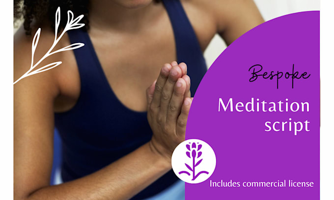 Custom write bespoke meditation script by Selfcarekaren | Fiverr