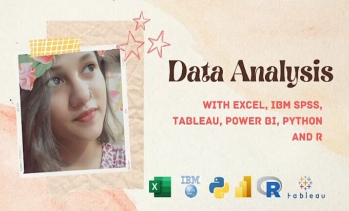 Analyze your data with excel, spss, r, and tableau by Tashmiaa | Fiverr