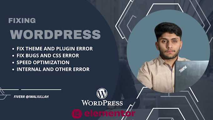 Resolving any wordpress errors, bugs, or critical issues by Iwaliullah | Fiverr