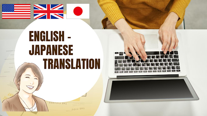 Translate english text to native japanese by Megumi_megandme | Fiverr