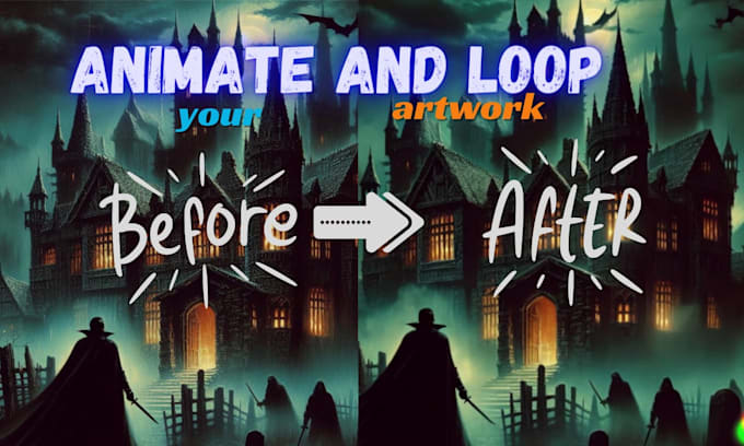 Animate and loop your artwork, image to look alive by Hamza_techen | Fiverr