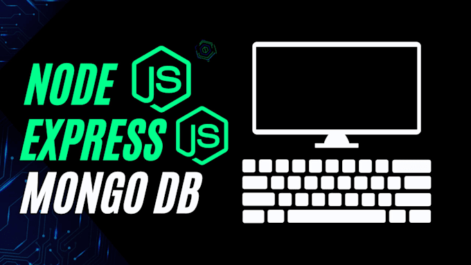 Create robust apis with mongodb, nodejs, and express by Divyanshsinha09 | Fiverr