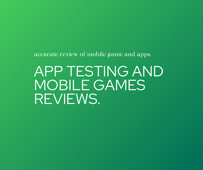 Test Your Mobile Apps And Games By Shem222 Fiverr