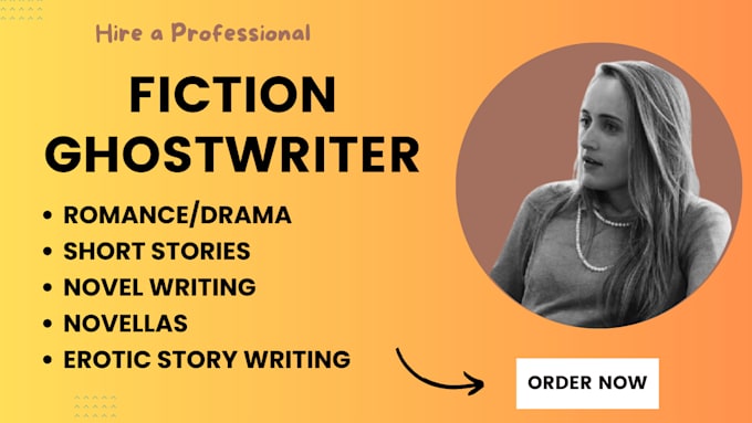 Ghostwrite novel, novella, short stories, memoir as fiction ghostwriter ...