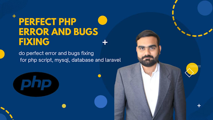 Do perfect error and bugs fixing for php script, mysql, database and ...