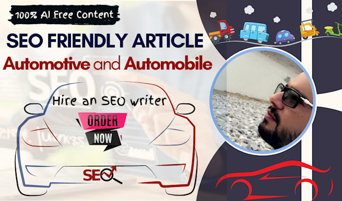 Write seo friendly article for your automotive and automobile content ...