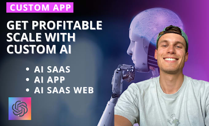 Develop A Chatgpt Ai App Api Saas Gpt Web Application Software Developer By Andrew Loana Fiverr