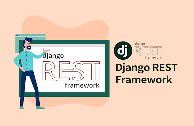 Be your django rest framework expert by Codebreakers786 | Fiverr