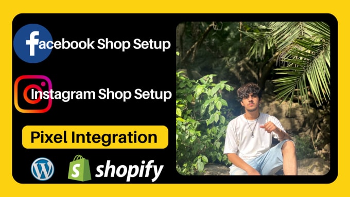 Set up facebook shop, instagram shop, and integrate fb pixel on any ... Set up facebook shop, instagram shop, and integrate fb pixel on any ...