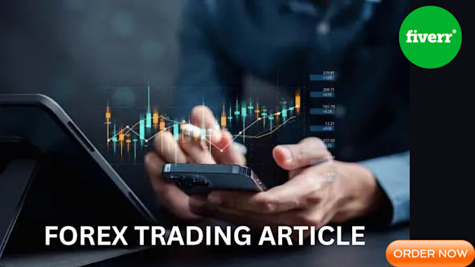 Write forex trading articles for your website and forex course by Tony ...