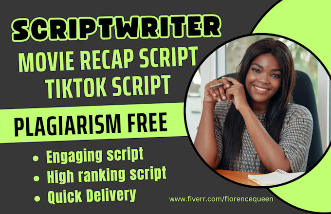 Write Movie Recap Youtube Script Tiktok Script Anime By Florencequeen Fiverr