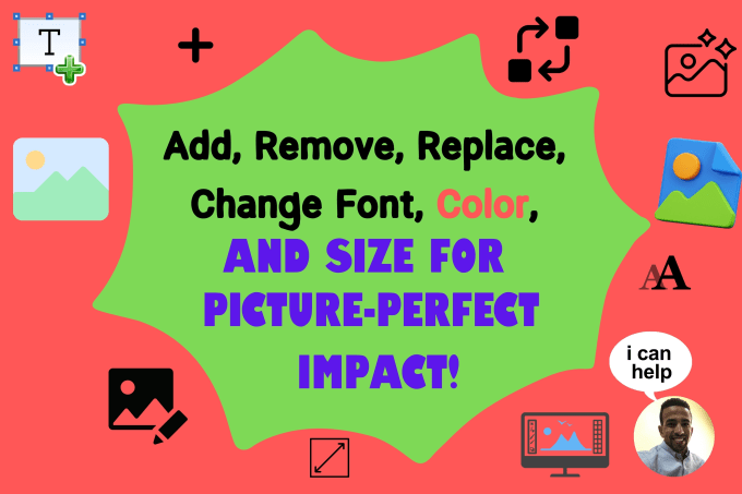 Add, remove, resize, and replace text professionally by Aitelhamra | Fiverr Add, remove, resize, and replace text professionally by Aitelhamra | Fiverr
