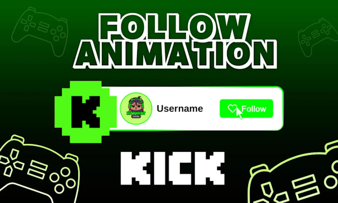 Create animated follow button popup for kick by Saadfateh | Fiverr