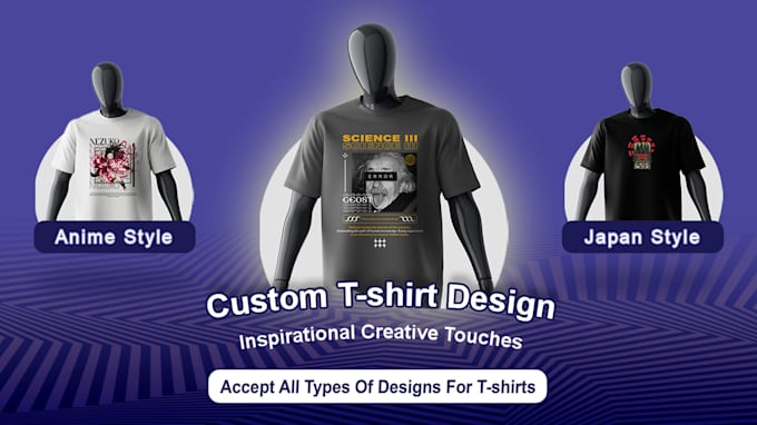 Design custom tees with inspirational creative touches by Zalfhaa | Fiverr