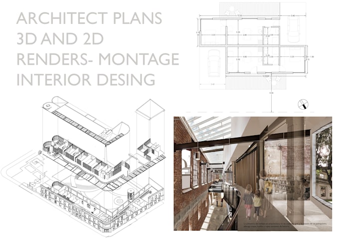 Design of plans and projects in 2d, 3d models, rendering with montages ...