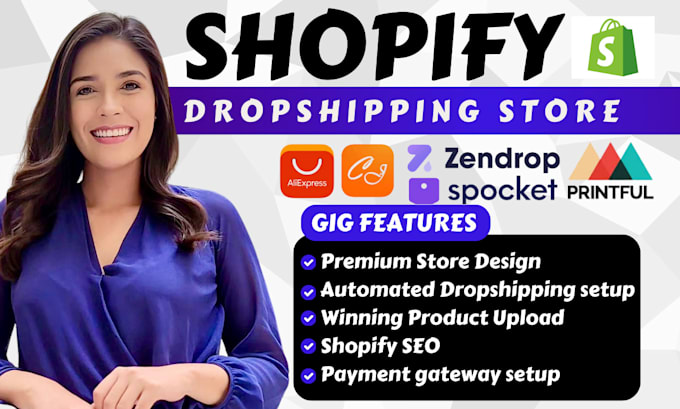 Create shopify dropshipping store, shopify website design, one product ...
