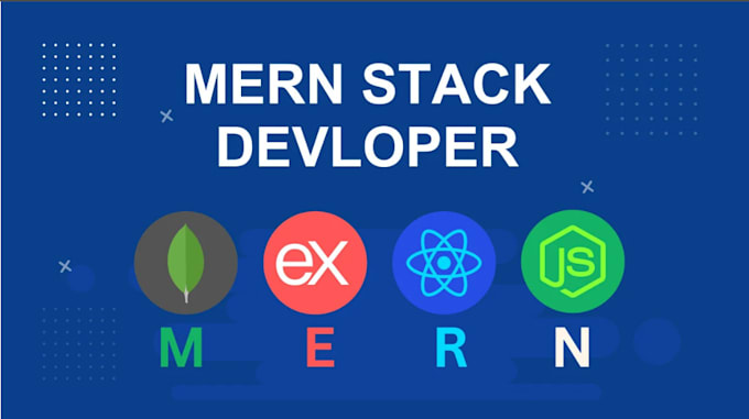 Develop a custom mern stack web applications as a mern stack developer ... Develop a custom mern stack web applications as a mern stack developer ...