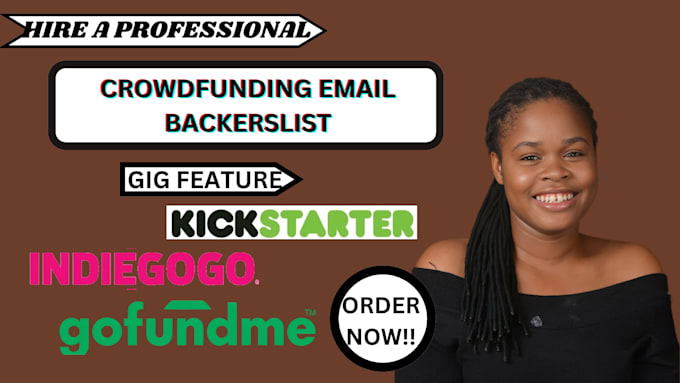 Do crowdfunding promotion backers list indiegogo kickstarter gofundme ...