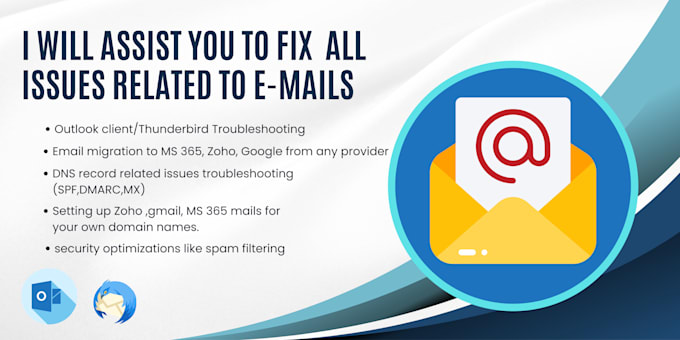 Troubleshoot outlook, migrate ms 365, zoho, google, dns, and custom domain setup by Gayan_udaya ...