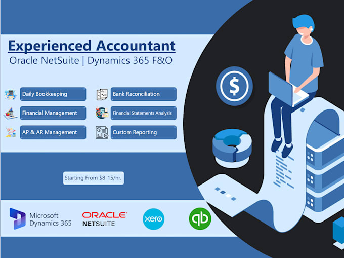 Do accounting and bookkeeping in dynamics 365, netsuite, quickbooks ...