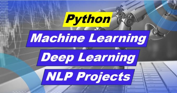 Help in text classification, nlp, ml, dl projects in python by ... Help in text classification, nlp, ml, dl projects in python by ...
