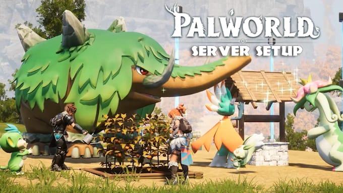Setup a palworld server on your dedicated server by Allanhtml5 | Fiverr