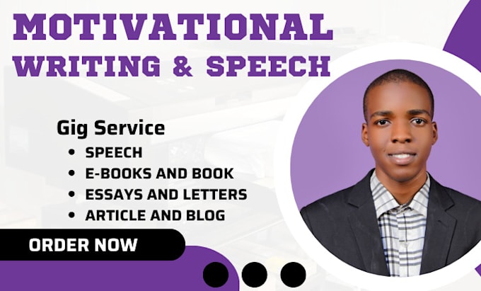 Write motivational, engaging and persuasive speeches by Triumph_a | Fiverr