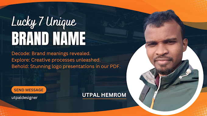 Create lucky 7 catchy unique business names, slogans, taglines and logo ...