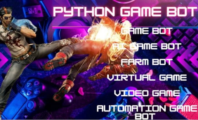 Develop Python Based Automation Solutions For Game Bots Ai Powered Game Bots By Matheryc Fiverr