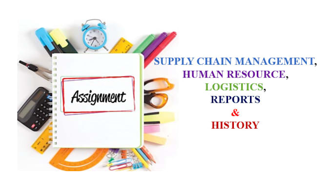 Do supply chain, logistics, human resource and reports by ...