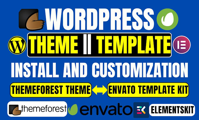 Install Wordpress Theme Elementor Template Customize Themeforest Envato