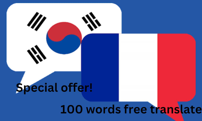 Professionally translate english to korean and vice versa by ...
