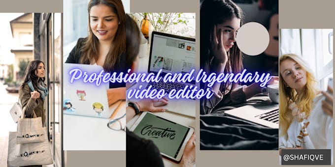 Design a professional and legendary video editor for video ads deliver ...